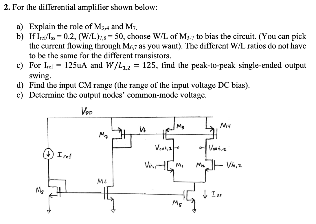 Solved 2. For the differential amplifier shown below: a) | Chegg.com