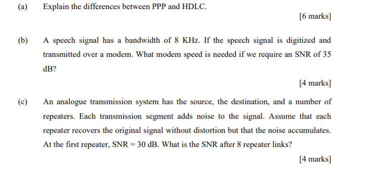Solved (a) Explain the differences between PPP and HDLC. [6 | Chegg.com