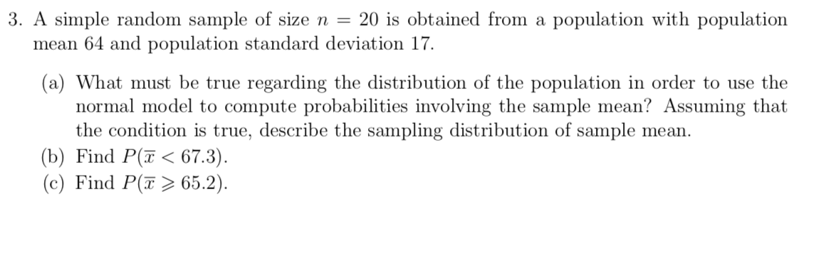 Solved 3. A simple random sample of size n = 20 is obtained | Chegg.com