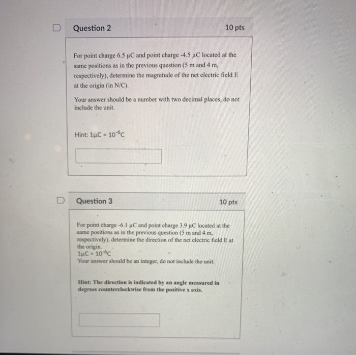 Solved D Question 2 10 pts For point charge 6.5 pC and point | Chegg.com