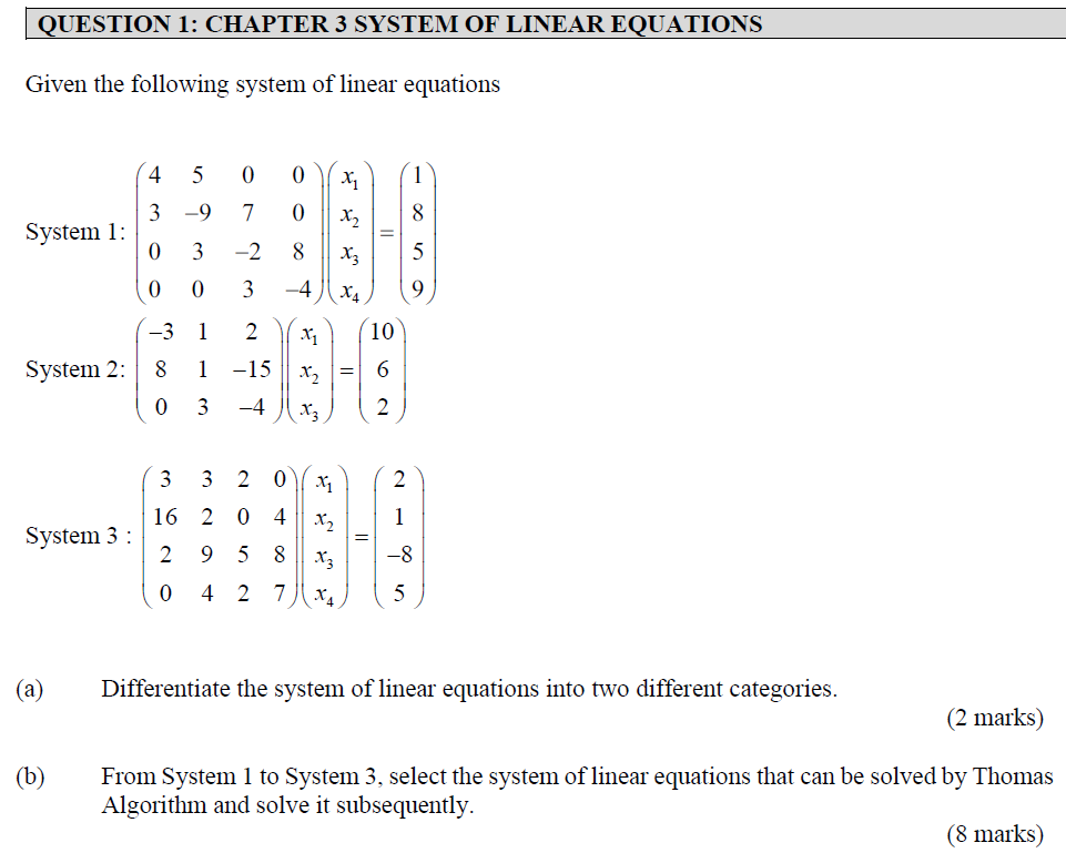 Solved QUESTION 1: CHAPTER 3 SYSTEM OF LINEAR EQUATIONS | Chegg.com