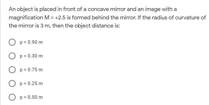 Solved An object is placed in front of a concave mirror and | Chegg.com