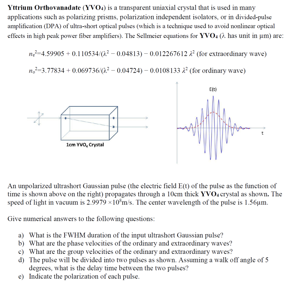 Yttrium Orthovanadate (YVO4) is a transparent | Chegg.com