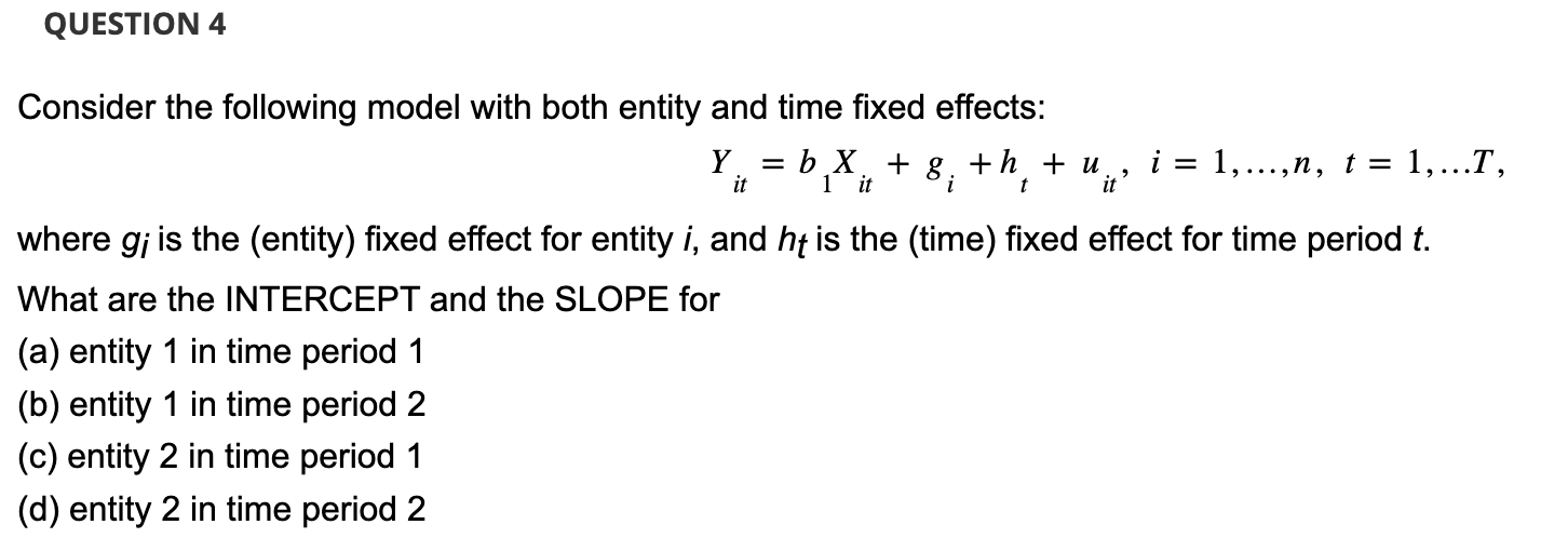Solved QUESTION 4Consider the following model with both | Chegg.com