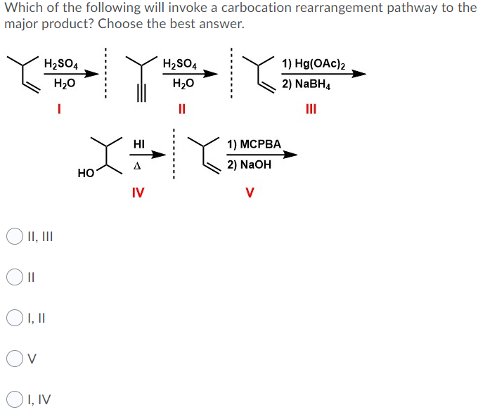 Solved Which of the following will invoke a carbocation | Chegg.com