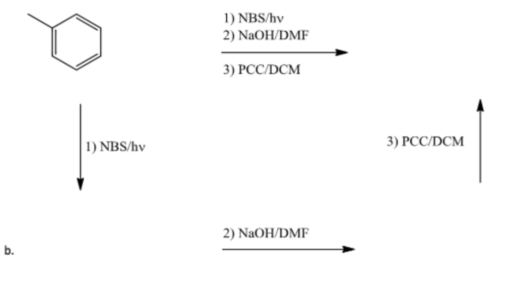 Solved 1) NBS/hv 2) NaOH/DMF 3) РСС/DСM 3) РССDCM 1) NBS/hv | Chegg.com