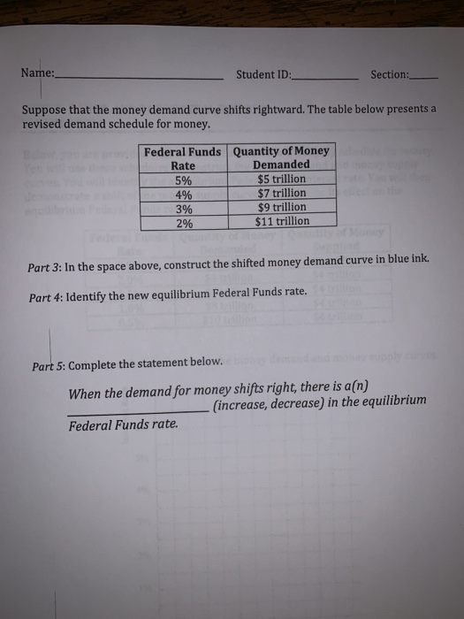 Solved Name: Student ID: Section: MONEY, BANKS, AND THE | Chegg.com Solved Name: Student ID: Section: MONEY, BANKS, AND THE | Chegg.com