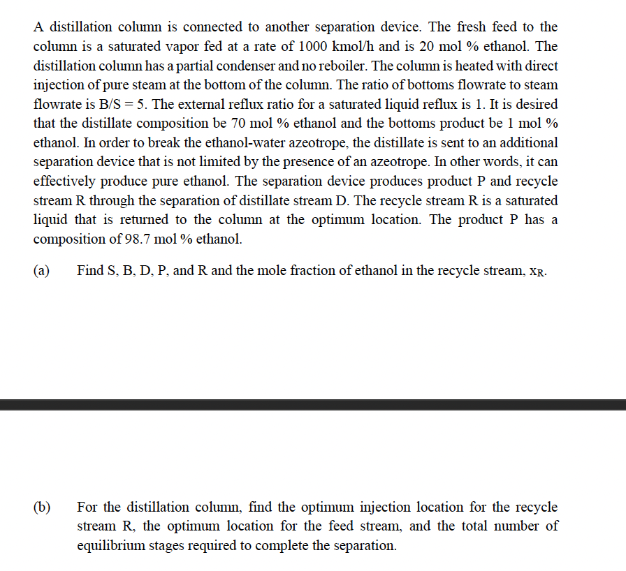 Solved A distillation column is connected to another | Chegg.com