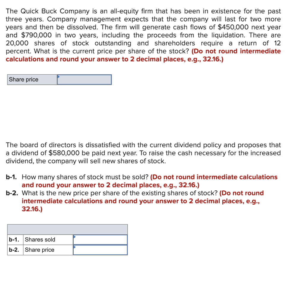 Solved The Quick Buck Company is an all-equity firm that has | Chegg.com