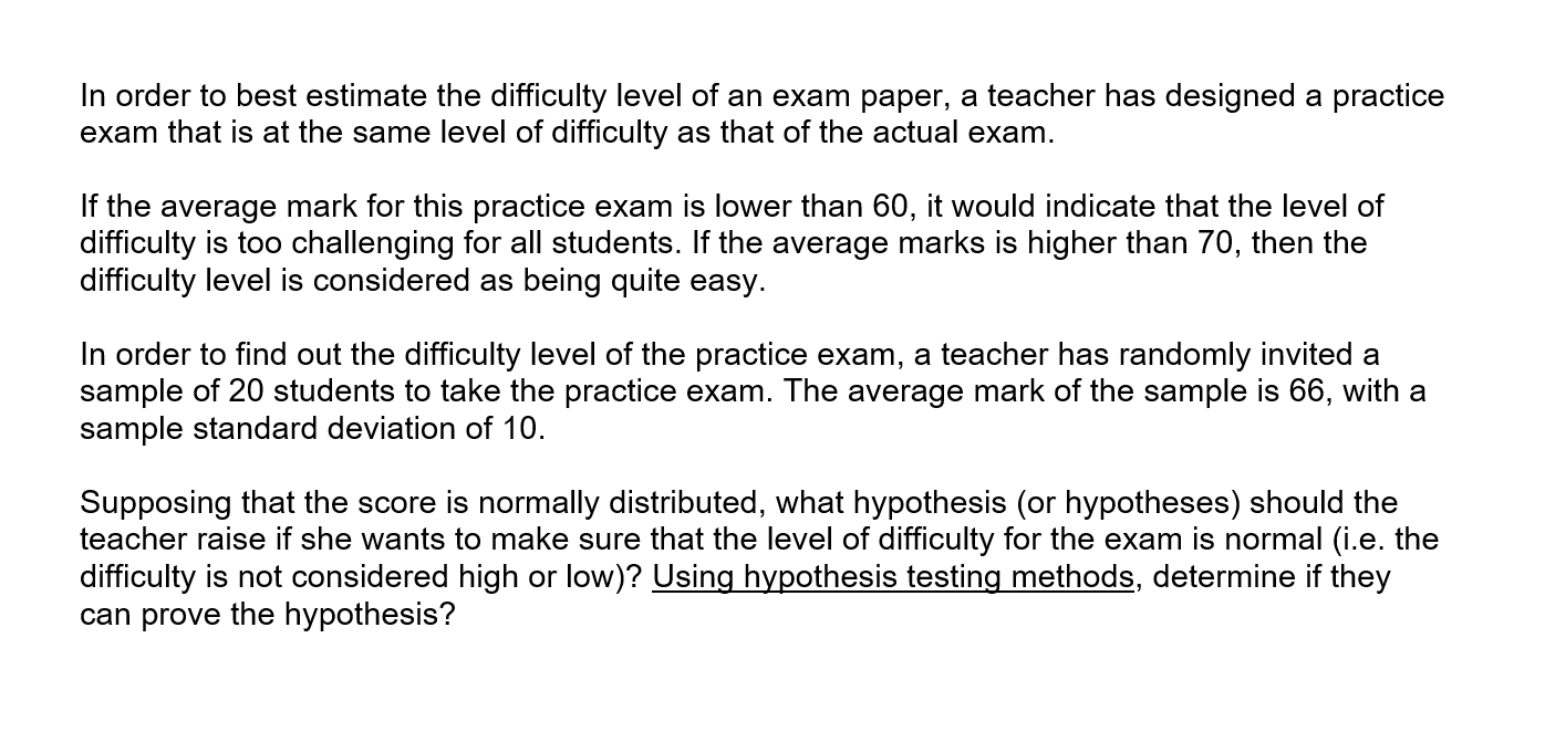 Solved In order to best estimate the difficulty level of an | Chegg.com