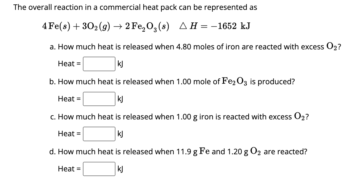 Solved The overall reaction in a commercial heat pack can be | Chegg.com