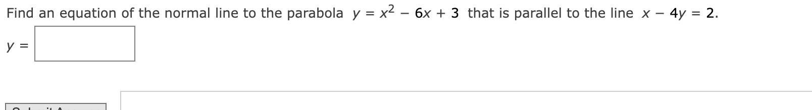 Solved Find an equation of the normal line to the parabola | Chegg.com