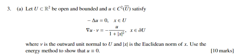 Solved 3. (a) Let U⊂R2 be open and bounded and u∈C2(Uˉ) | Chegg.com