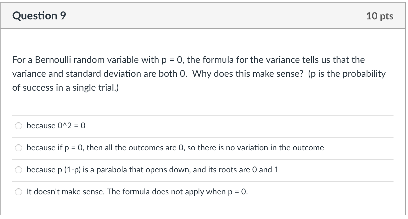 Solved Question 9 10 pts For a Bernoulli random variable | Chegg.com