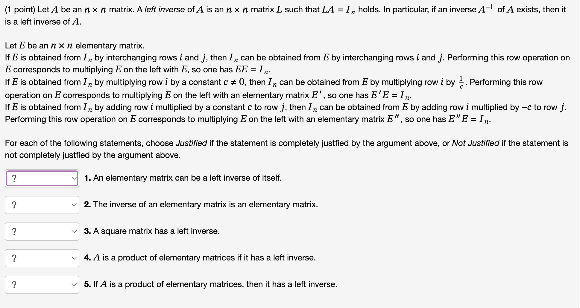 Solved (1 point) Let A be an n×n matrix. A left inverse of A | Chegg.com