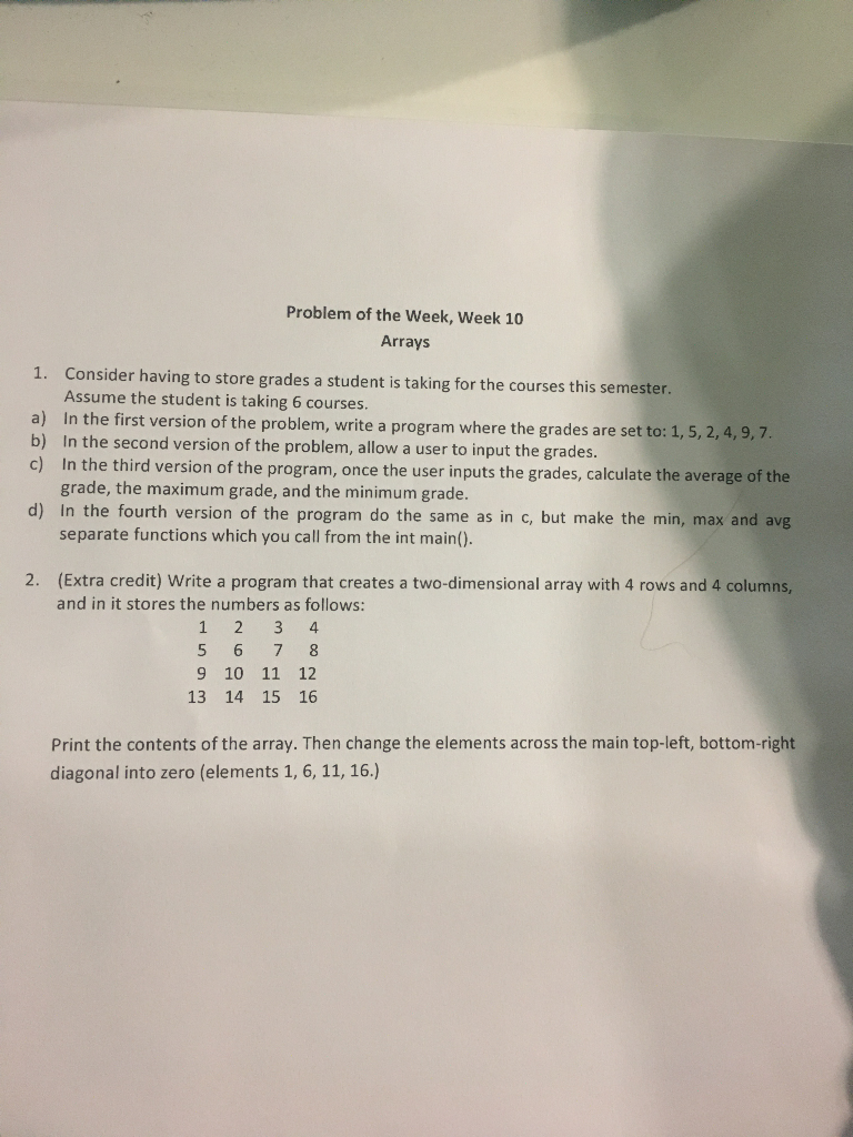 Solved Problem of the Week, Week 10 Arrays 1. Consider | Chegg.com