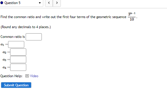 Solved Find the common ratio and write out the first four | Chegg.com