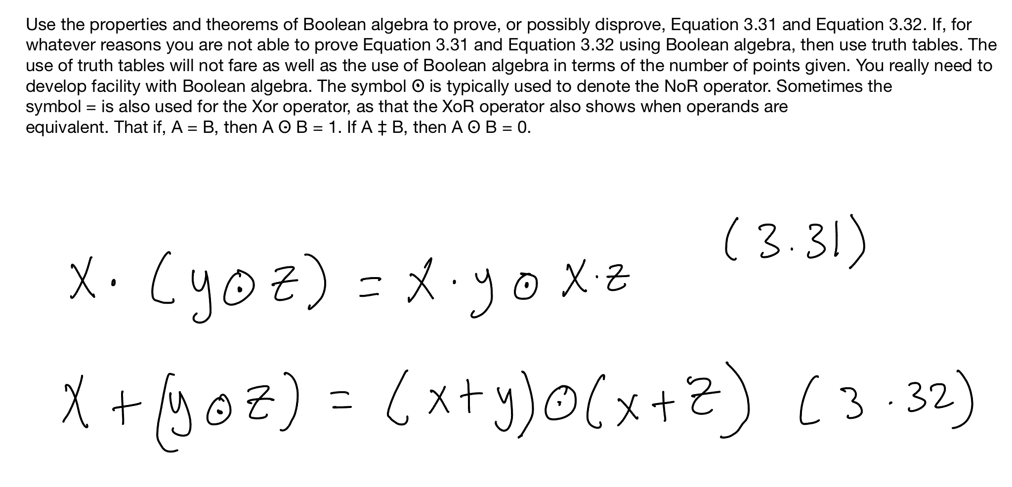 Solved Use the properties and theorems of Boolean algebra to | Chegg.com