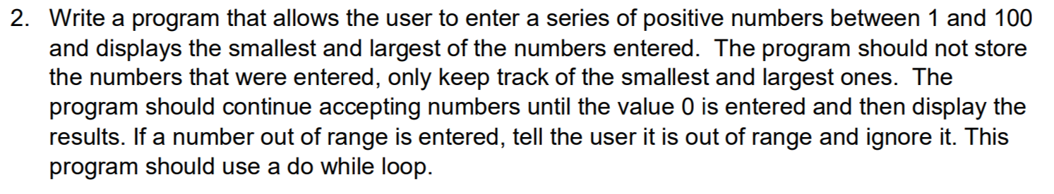 Solved 2. Write a program that allows the user to enter a | Chegg.com