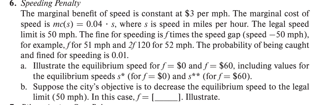 Solved 6. Speeding Penalty = The marginal benefit of speed | Chegg.com