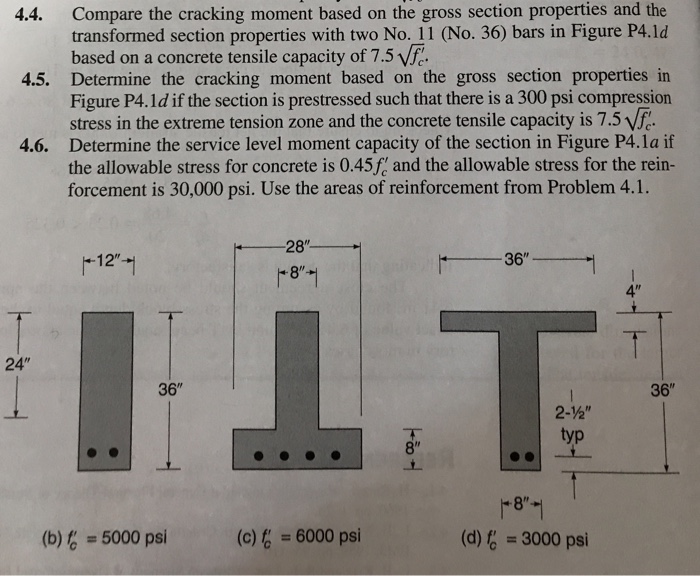Solved 4.4. Compare the cracking moment based on the gross | Chegg.com