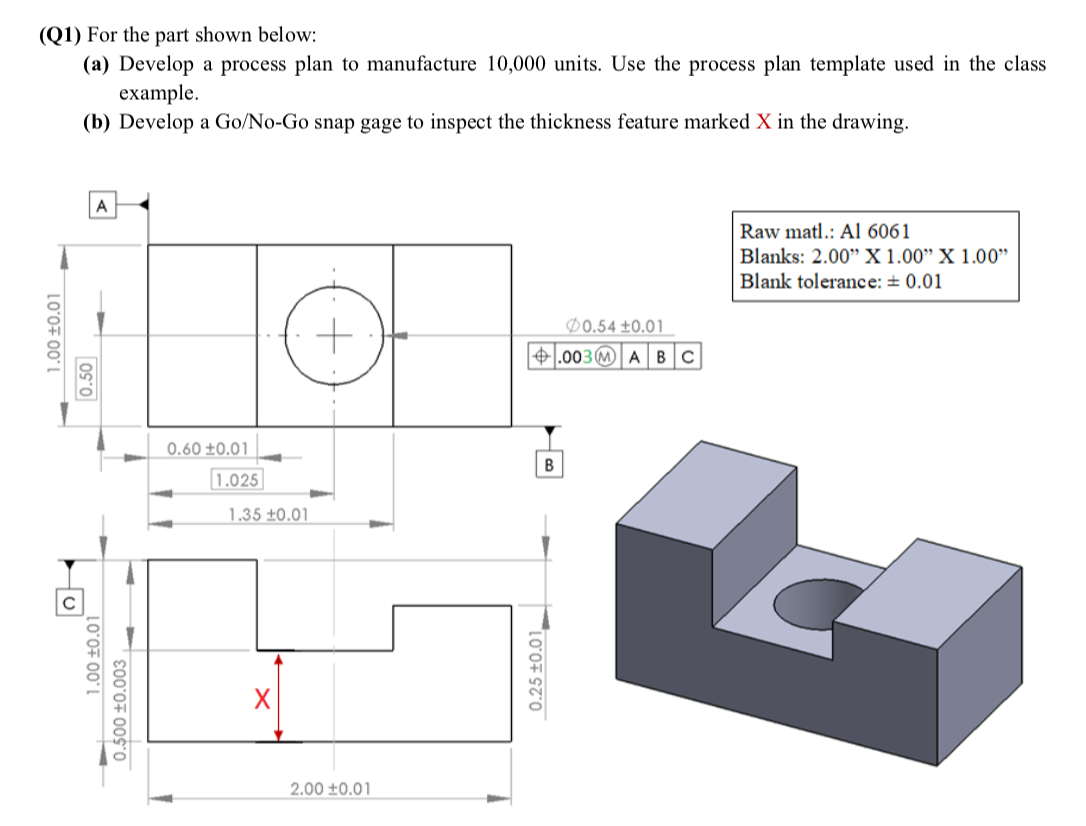 (Q1) For the part shown below: (a) Develop a process | Chegg.com