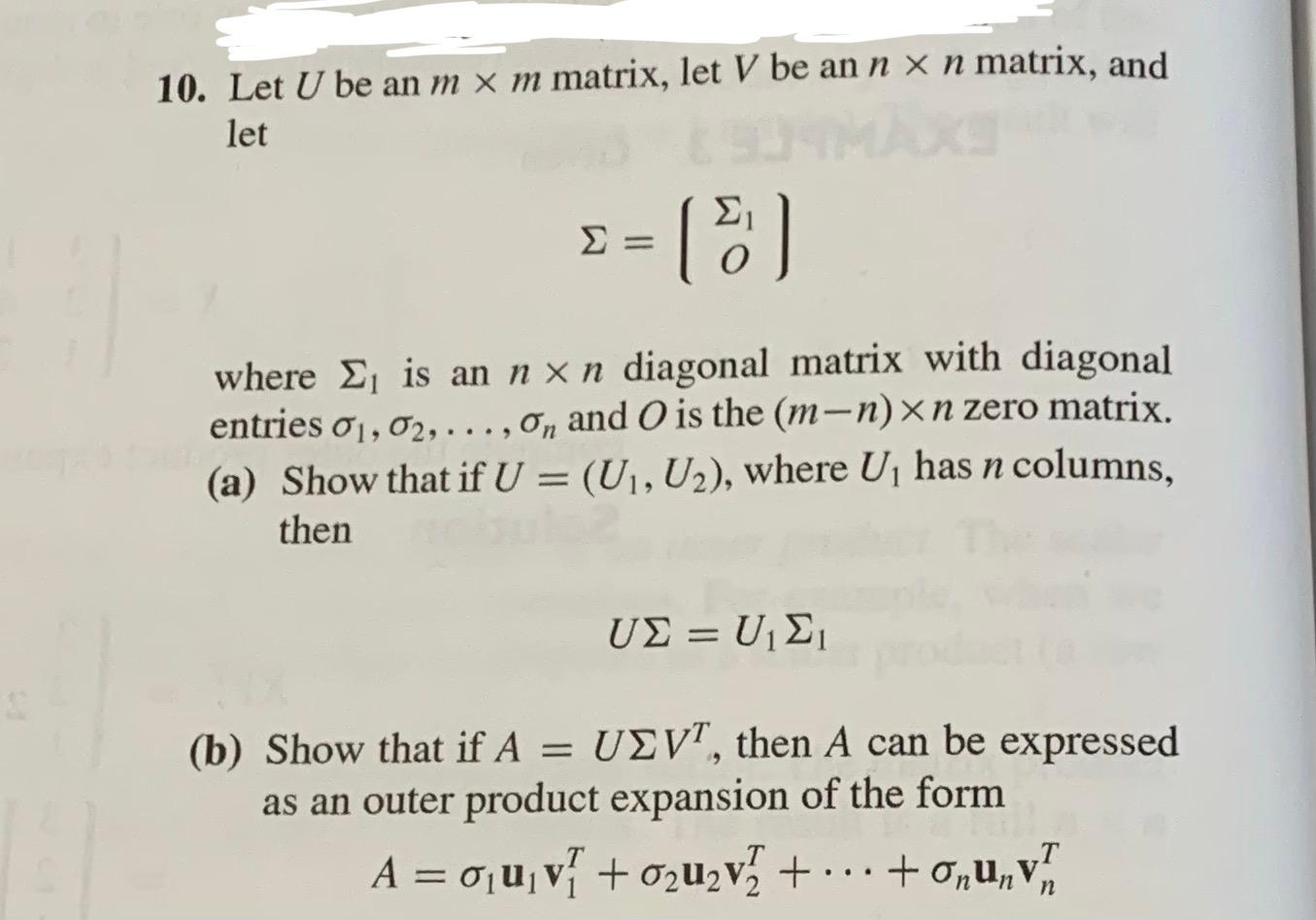 Solved 10. Let U be an m x m matrix, let V be an n x n | Chegg.com