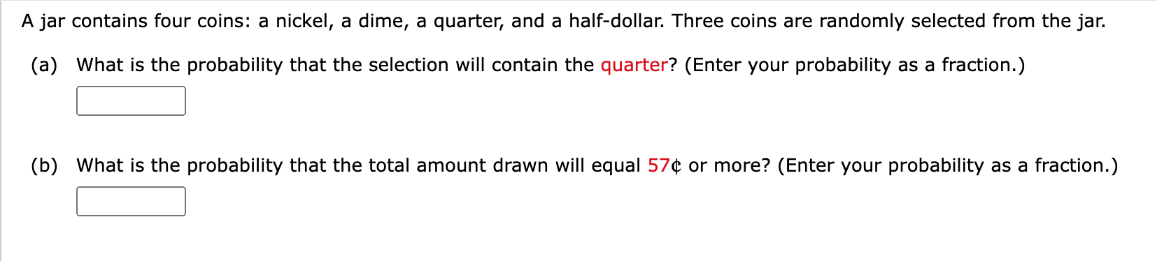 Solved A jar contains four coins: a nickel, a dime, a | Chegg.com