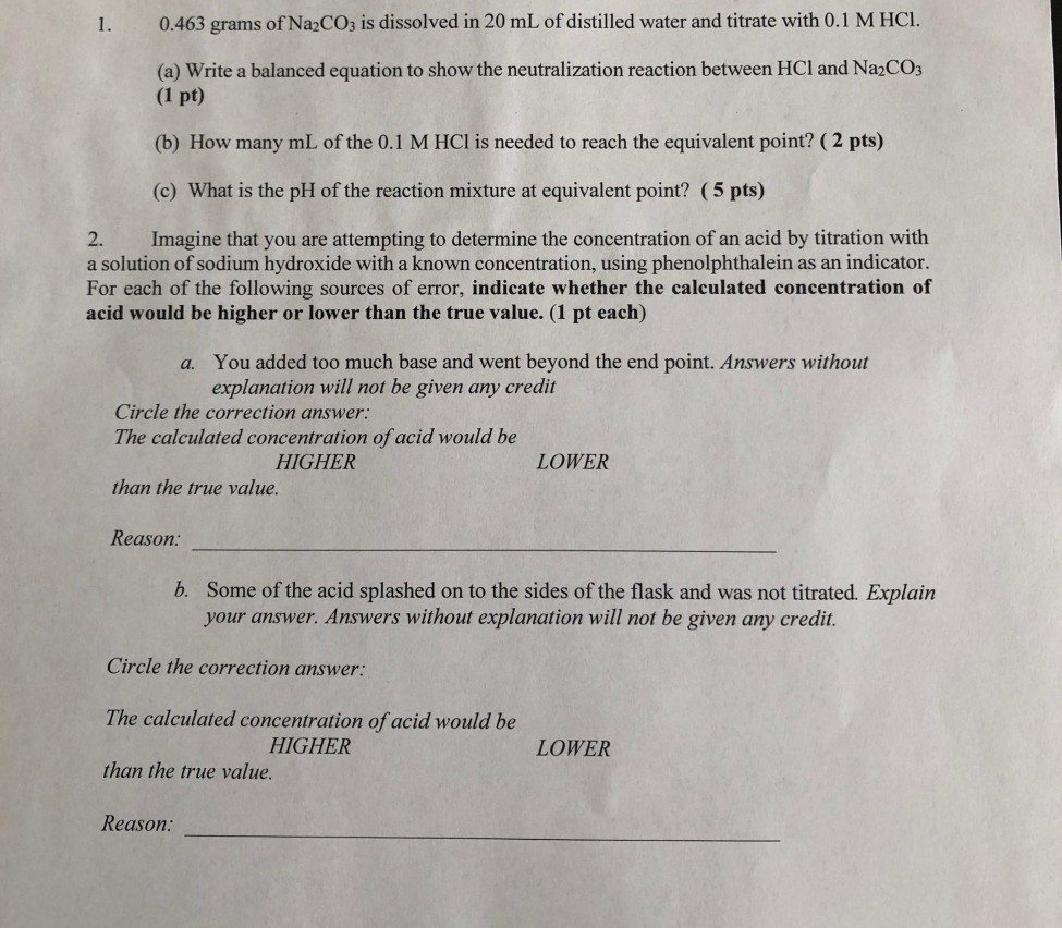 Solved 1. 0.463 grams of Na2CO3 is dissolved in 20 mL of | Chegg.com
