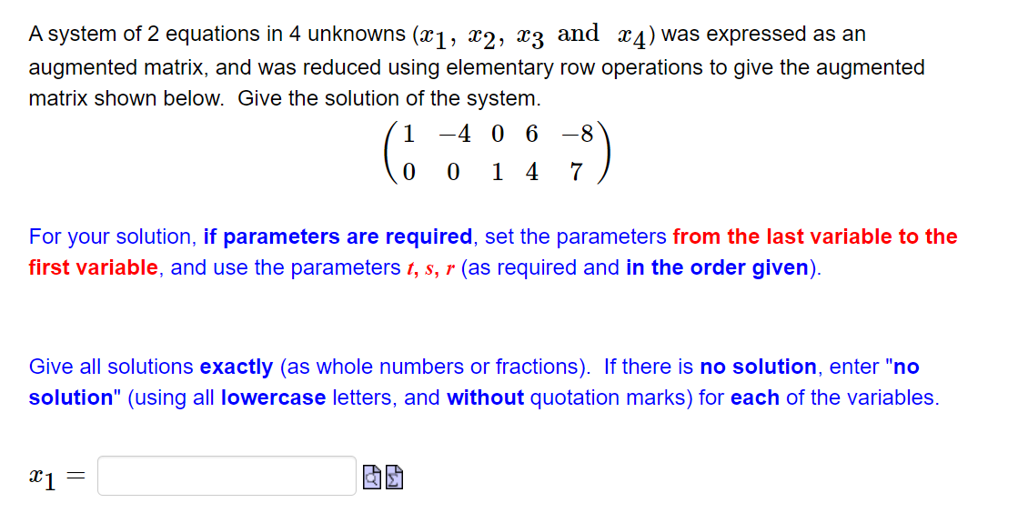 Solved A system of 2 equations in 4 unknowns (x1,x2,x3 and | Chegg.com