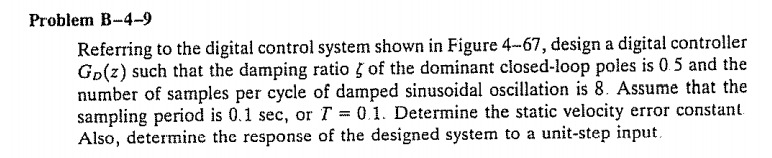 Problem B-4-9 Referring to the digital control system | Chegg.com