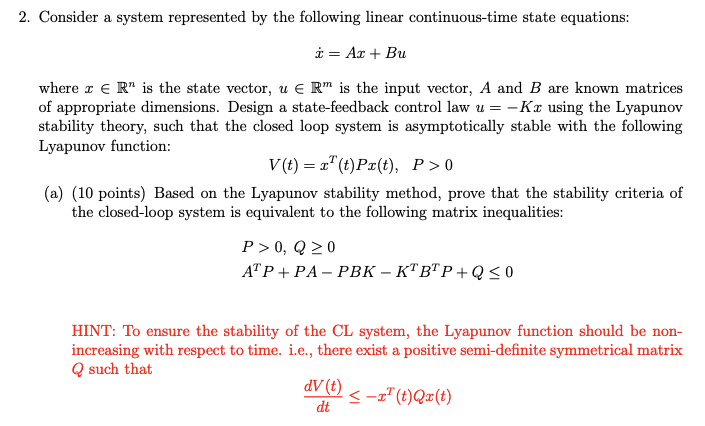 Consider a system represented by the following linear | Chegg.com