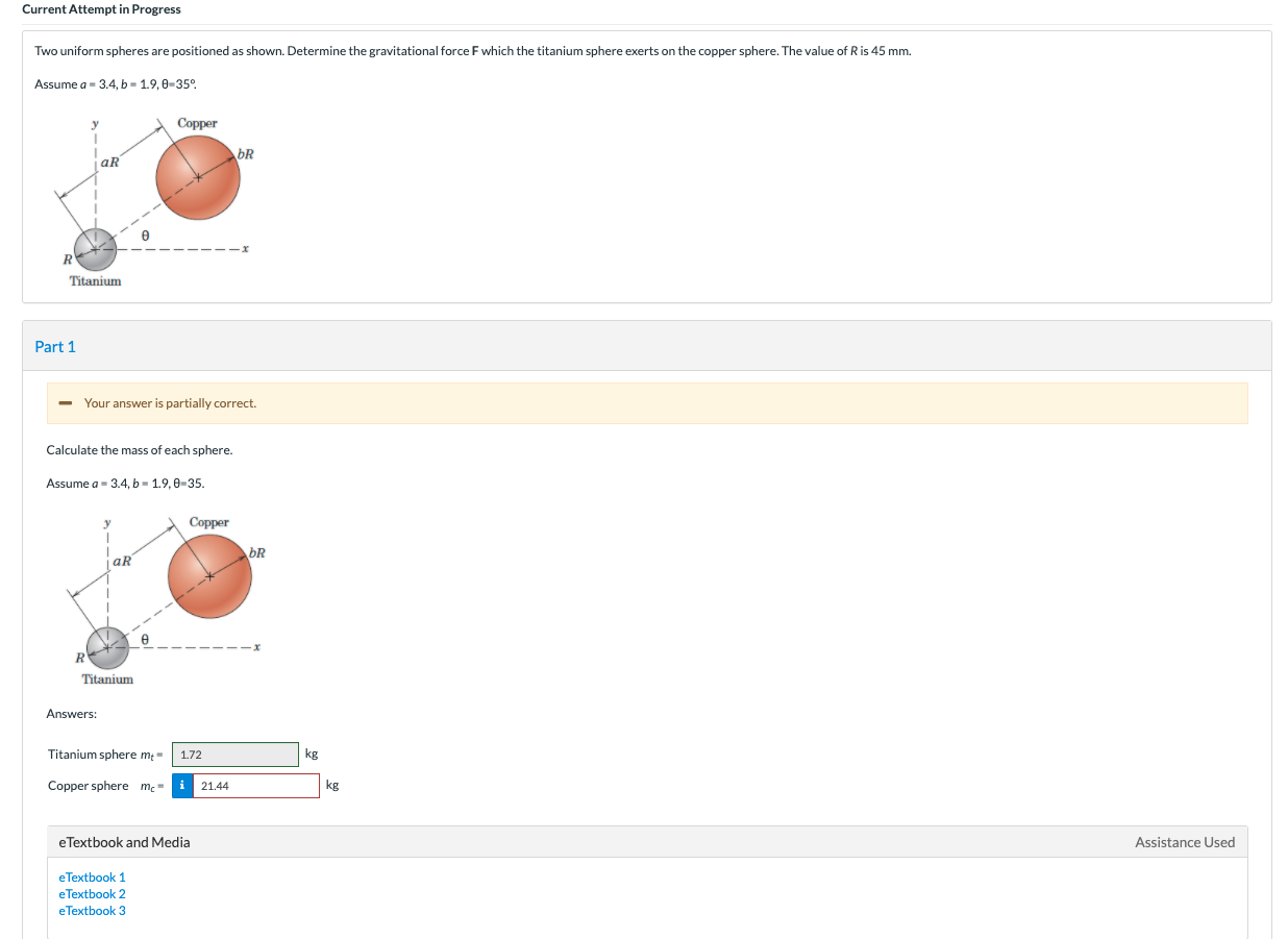 Solved Current Attempt in Progress Two uniform spheres are | Chegg.com