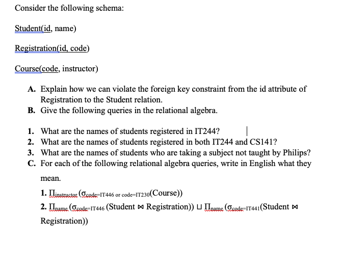 Consider the following schema: Student(id, name) | Chegg.com
