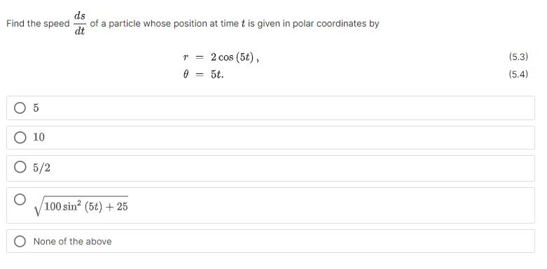 Solved Find the speed dtds of a particle whose position at | Chegg.com