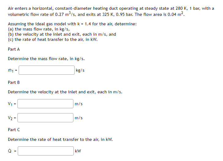 Solved Air enters a horizontal, constant-diameter heating | Chegg.com