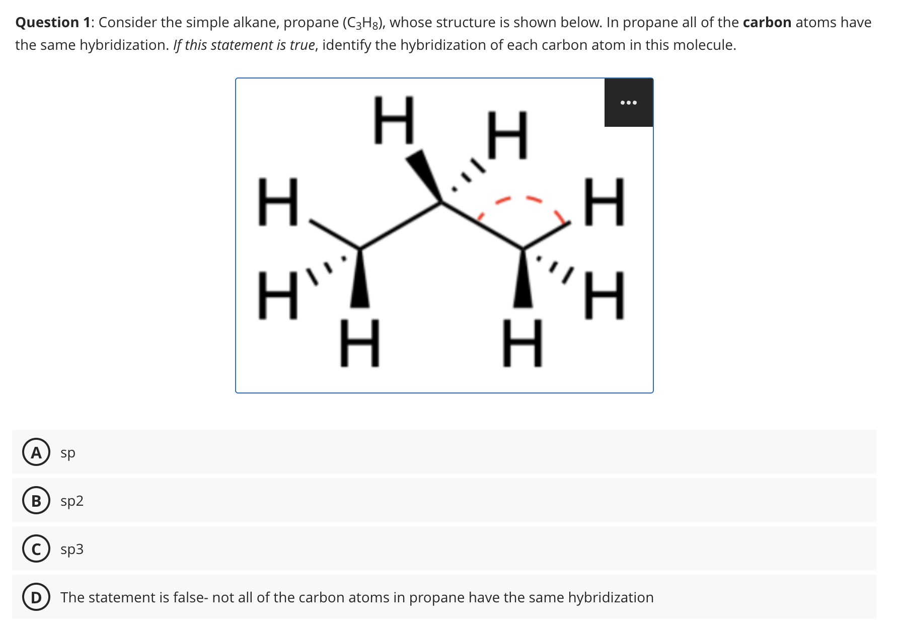 Solved Question 1: Consider the simple alkane, propane | Chegg.com
