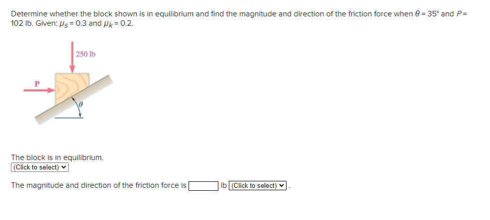 Solved Determine whether the block shown is in equilibrium | Chegg.com