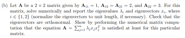 Solved (MATRIX CALCULUS) Let A € Rnxn be a symmetric square | Chegg.com