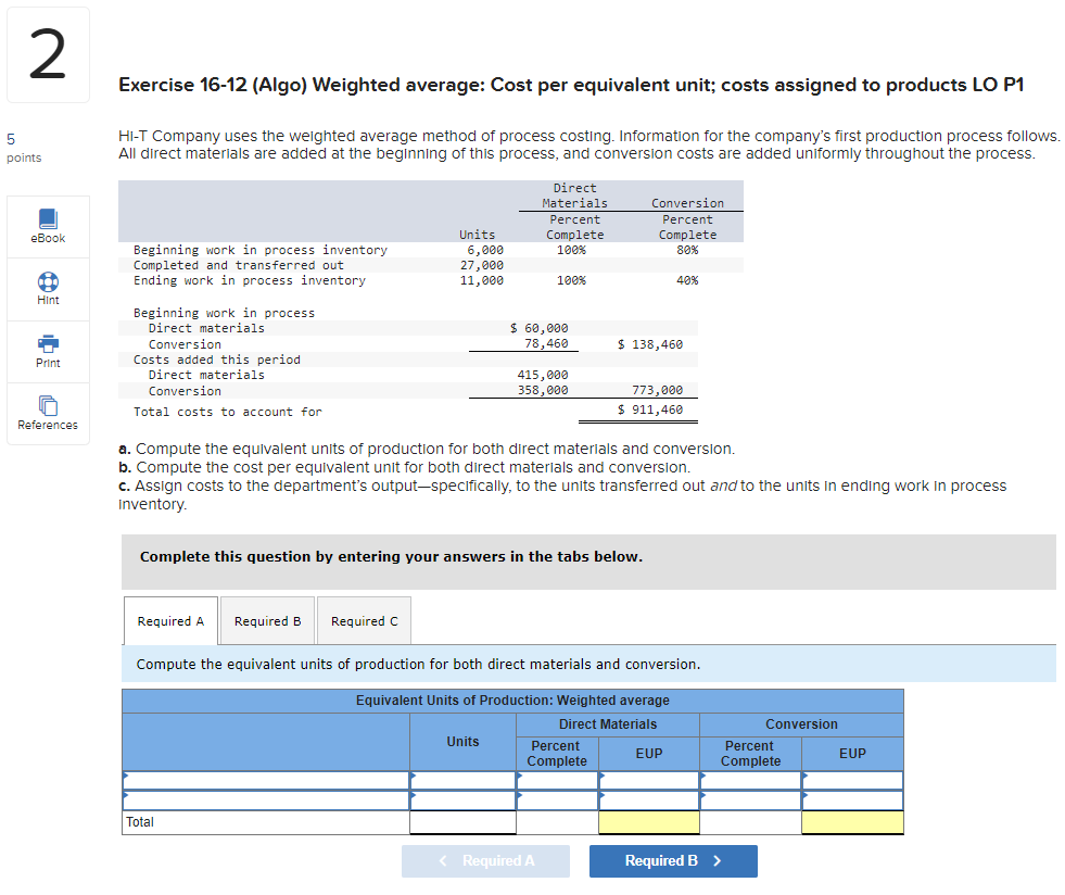 Solved Exercise 16-12 (Algo) Weighted average: Cost per | Chegg.com