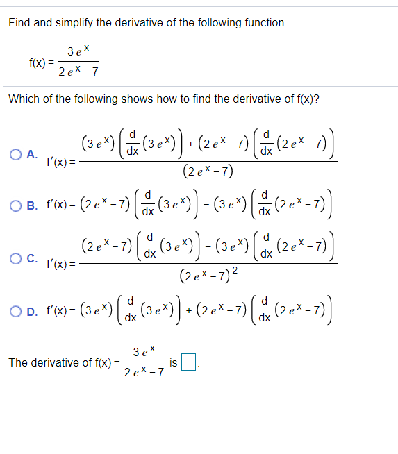 Solved Find and simplify the derivative of the following | Chegg.com