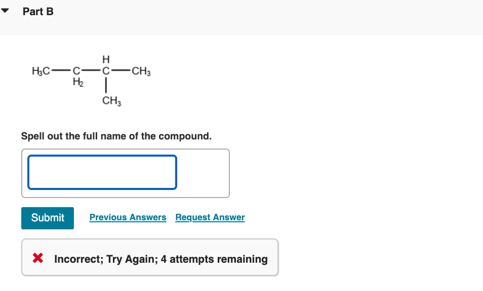 Solved Part B -CH3 H H H2C—CC H2 | CH Spell out the full | Chegg.com