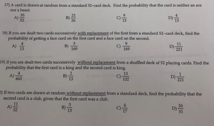 Solved 17) A card is drawn at random from a standard 52-card | Chegg.com