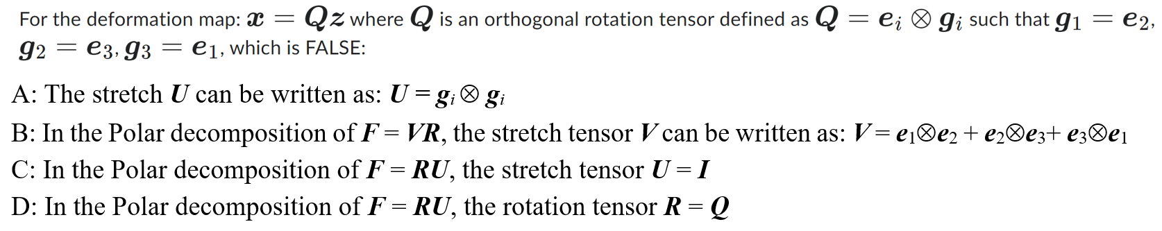 Solved For the deformation map: x=Qz where Q is an | Chegg.com