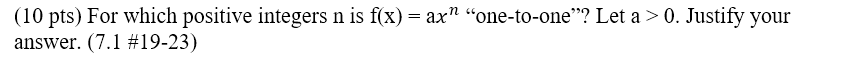 Solved (10 pts) For which positive integers n is f(x)=axn | Chegg.com