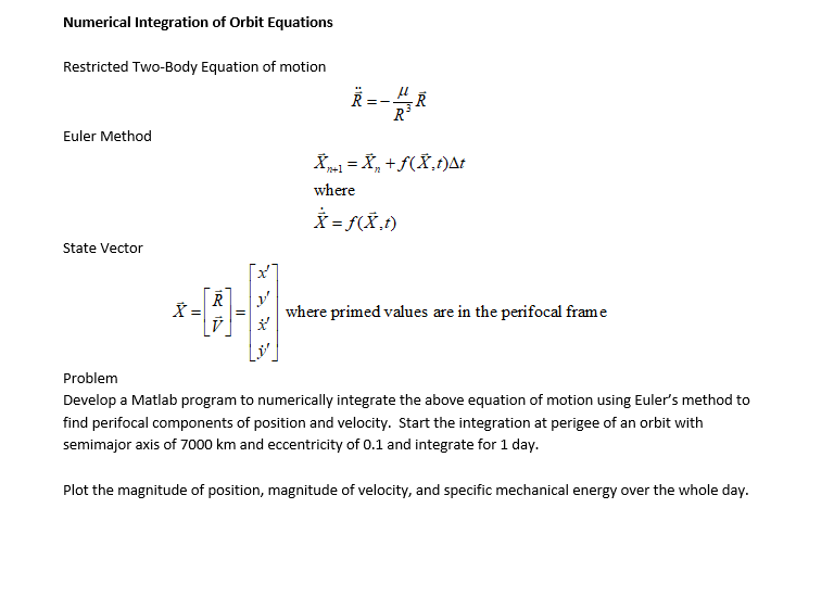 Numerical Integration of Orbit Equations Restricted | Chegg.com