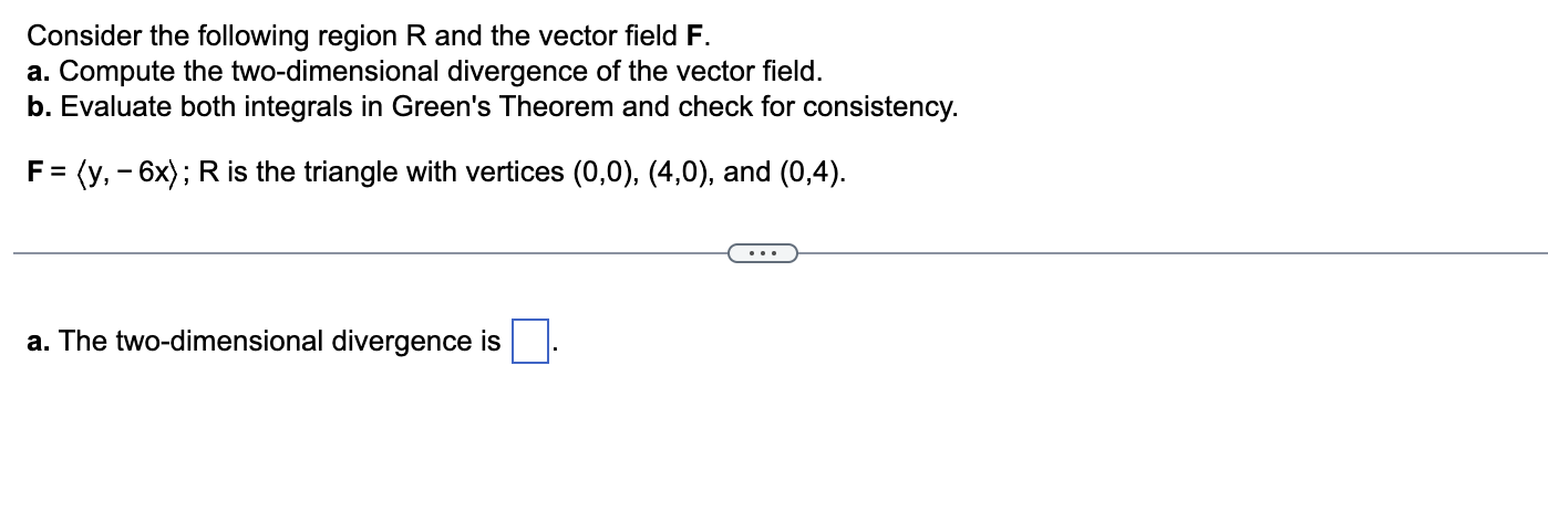 Solved Consider the following region R and the vector field | Chegg.com