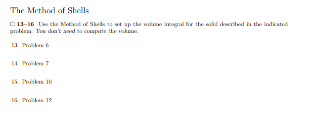 Solved The Method of Shells 13-16 Use the Method of Shells | Chegg.com