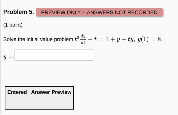 Solved Problem 5. PREVIEW ONLY -- ANSWERS NOT RECORDED (1 | Chegg.com
