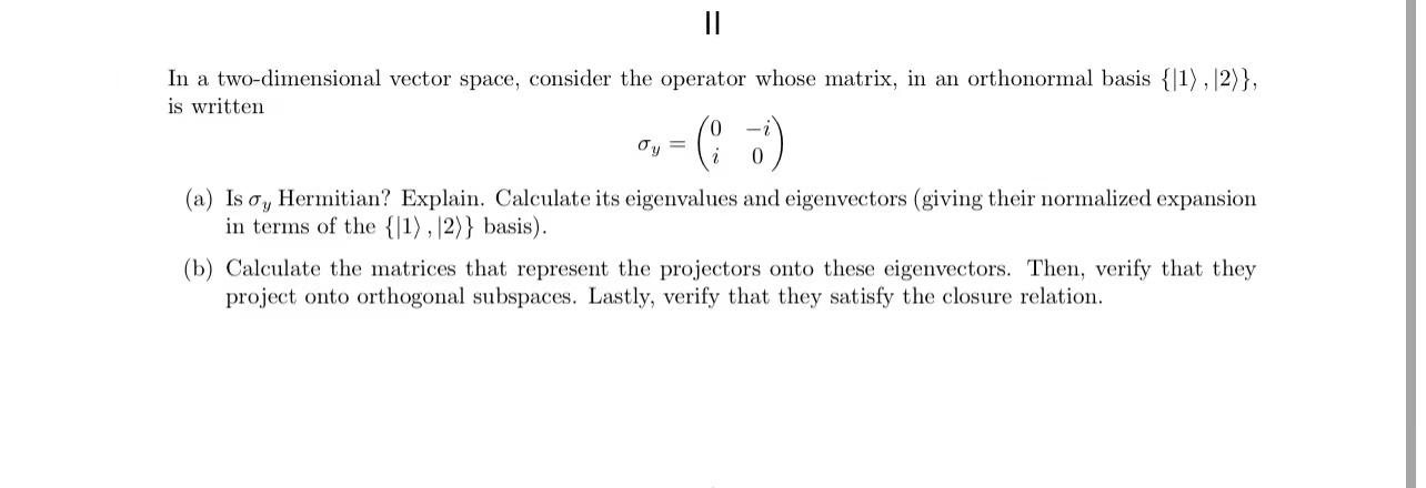 Solved II In a two-dimensional vector space, consider the | Chegg.com